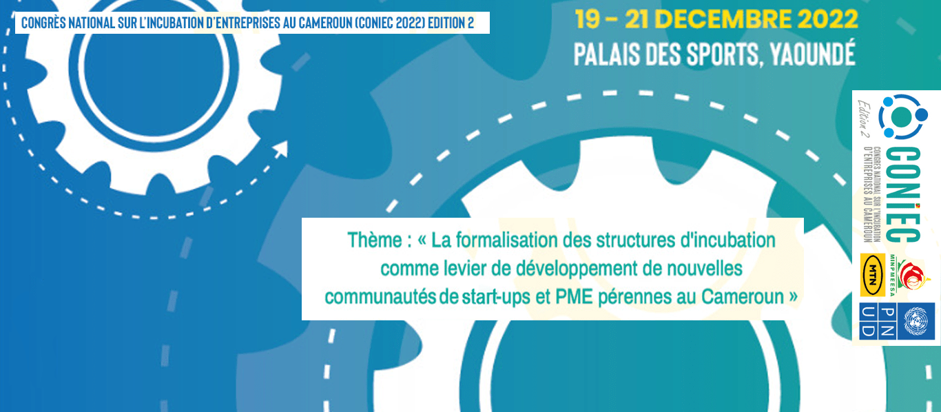 LE CONIEC S’OUVRE LE 19 DECEMBRE 2022 SOUS LA PRESIDENCE DU MINPMEESA ...